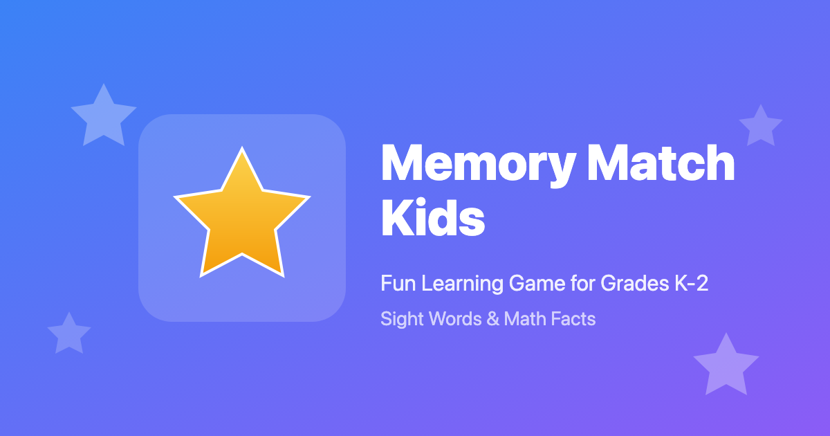 Memory Match - Fun Learning Game for Kids | Sight Words & Math Facts